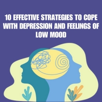 10 Effective Strategies to Cope With Depression & Feelings of Low Mood